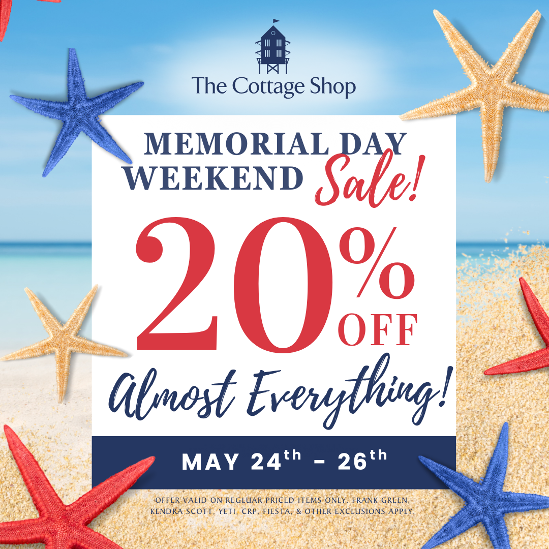 MEMORIAL DAY WEEKEND SALE – The Cottage Shop